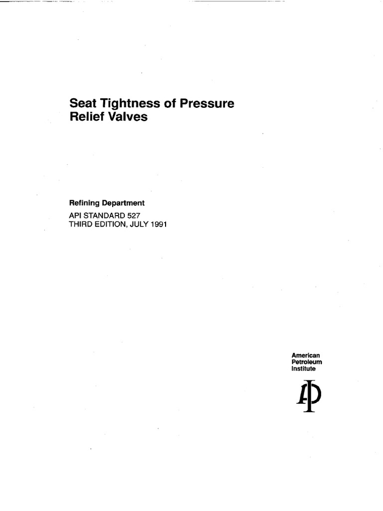 API 527-1991_Seat Tightness of Pressure Relief Valves | PDF