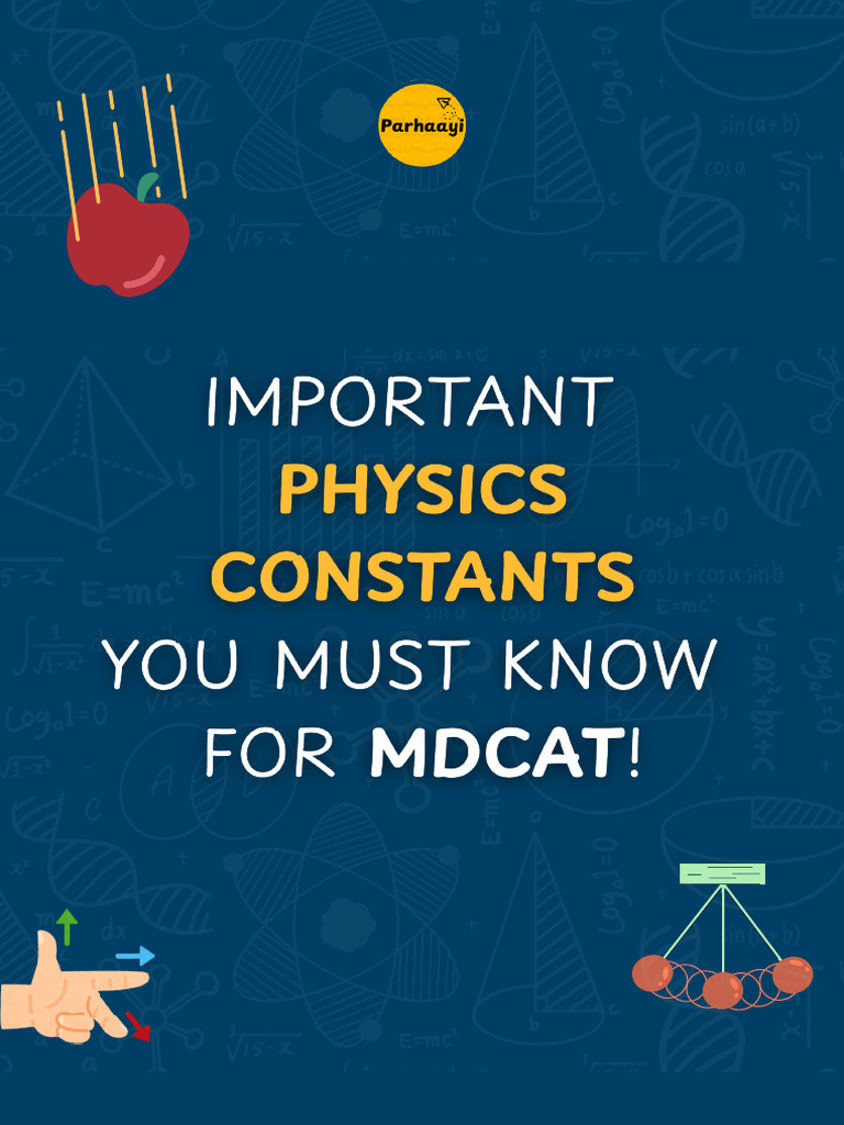 Important Physics Constants You Must Know For MDCAT (A4) | PDF