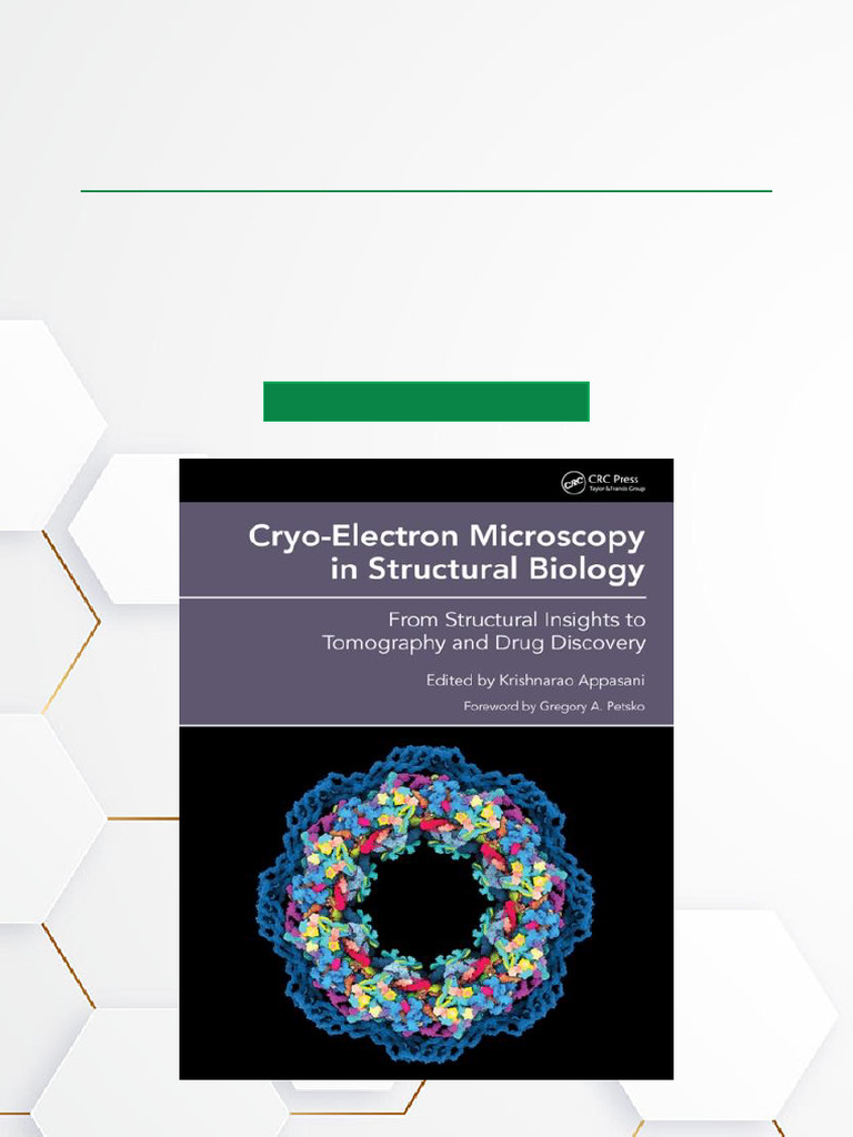 Cryo Electron Microscopy in Structural Biology From Structural Insights ...