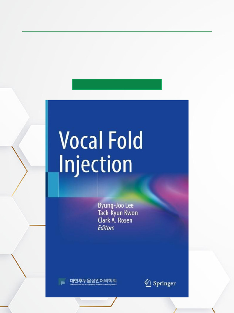 Vocal Fold Injection All Chapters Included | PDF | Larynx | Injection ...