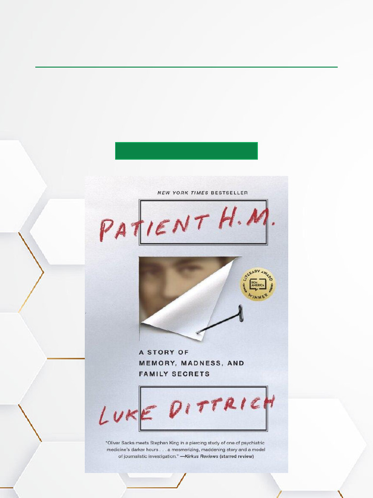 Patient H.M. A Story of Memory, Madness, and Family Secrets Official ...