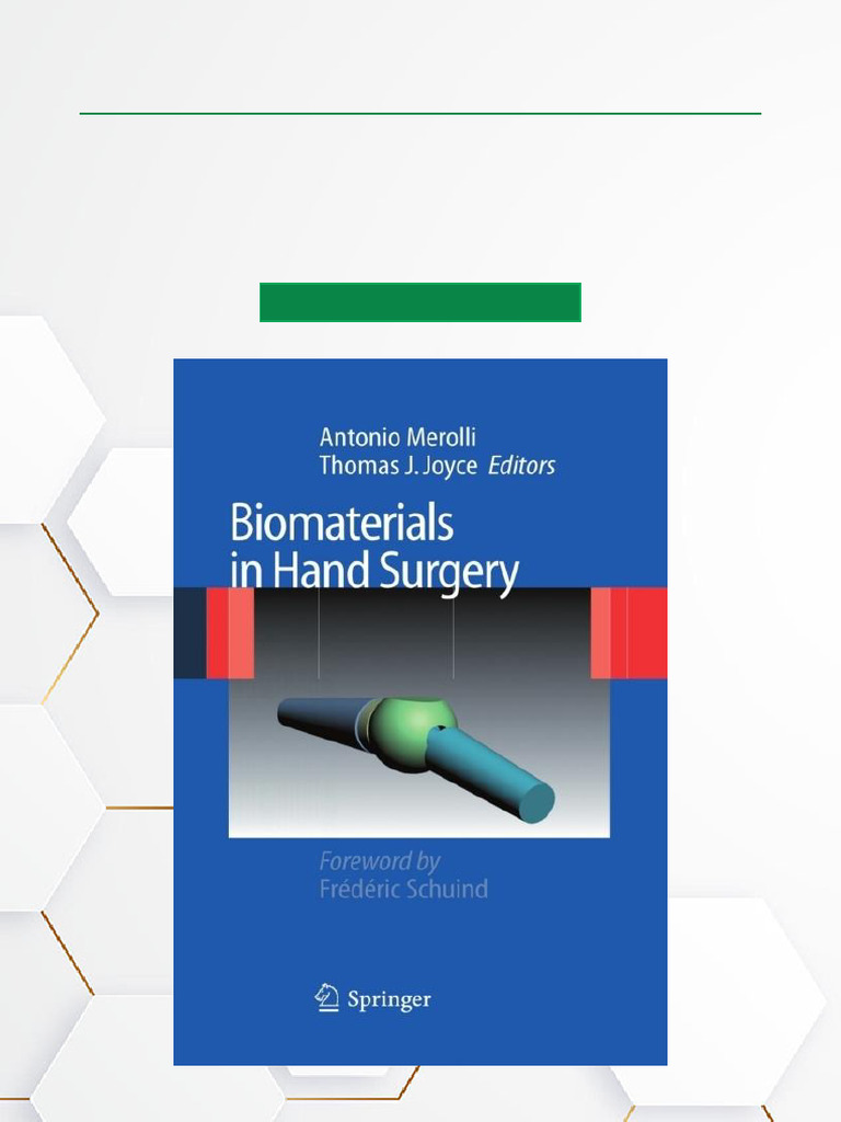 Biomaterials in Hand Surgery - 1st Edition Digital DOCX Download | PDF ...