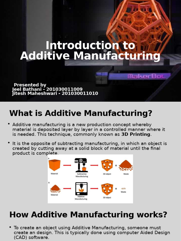 Introduction To Additive Manufacturing | PDF | 3 D Printing | Secondary ...