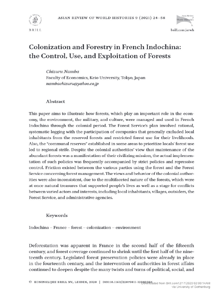 Colonization and Forestry in French Indochina - The Control, Use, and Exploitation of Forests ...