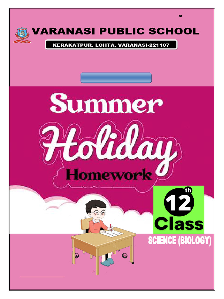 Class-Xii Biology Summer Holiday Homework | PDF | Birth Control | Infertility