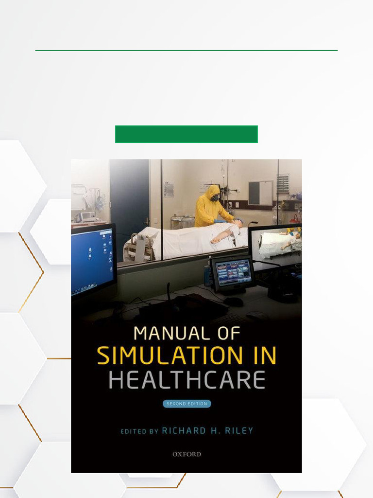 Healthcare Simulation Manual, 2nd Ed. | PDF | Doctor Of Medicine | Medicine