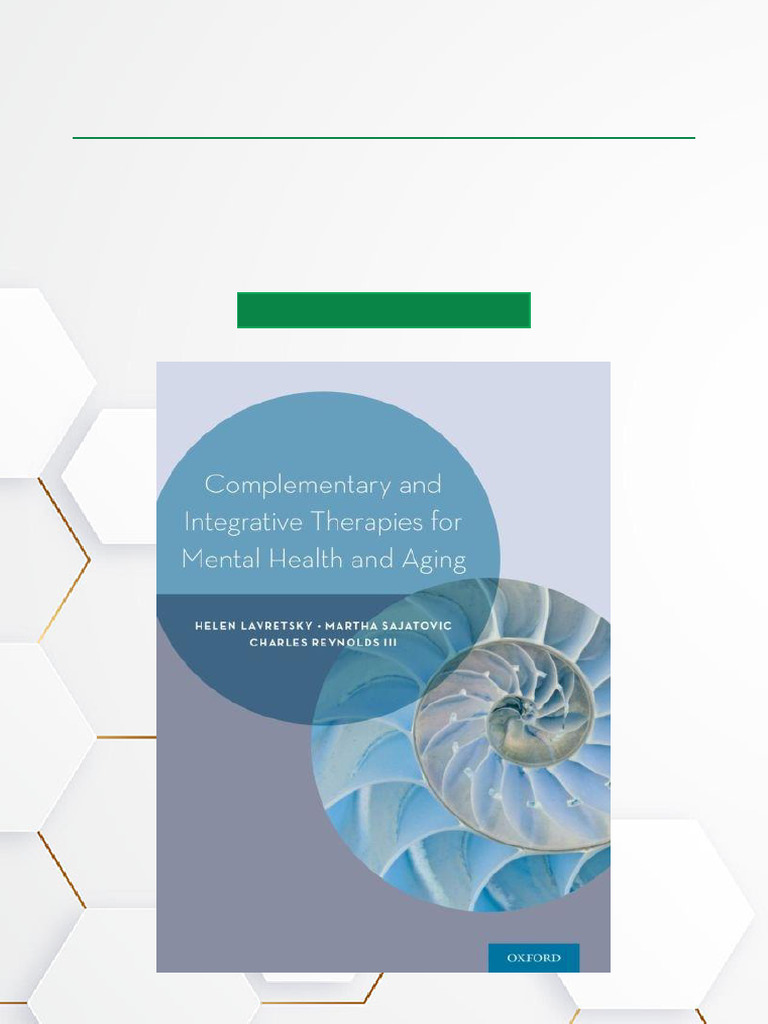 Complementary and Integrative Therapies for Mental Health and Aging, 1st Edition Open Access ...