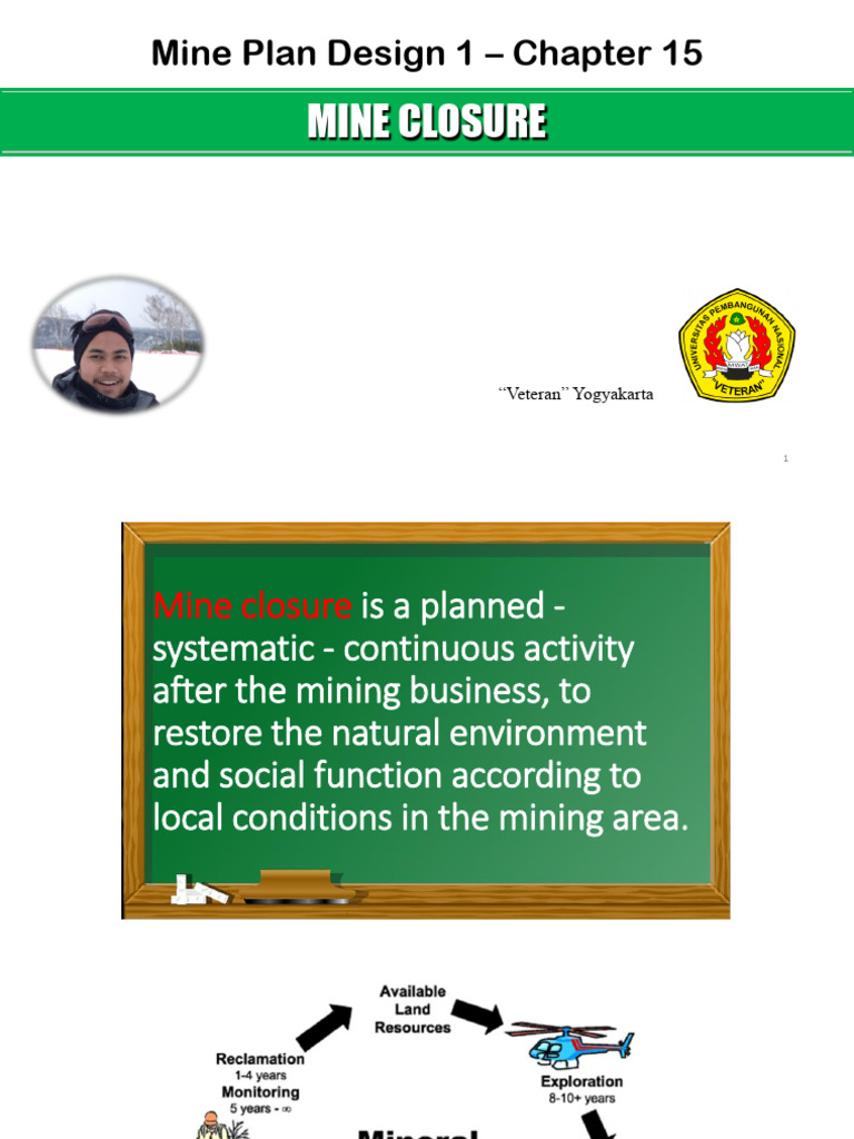 Mine Closure-Perencanaan Tambang 1-Pertemuan 15 | PDF | Mining | Dam