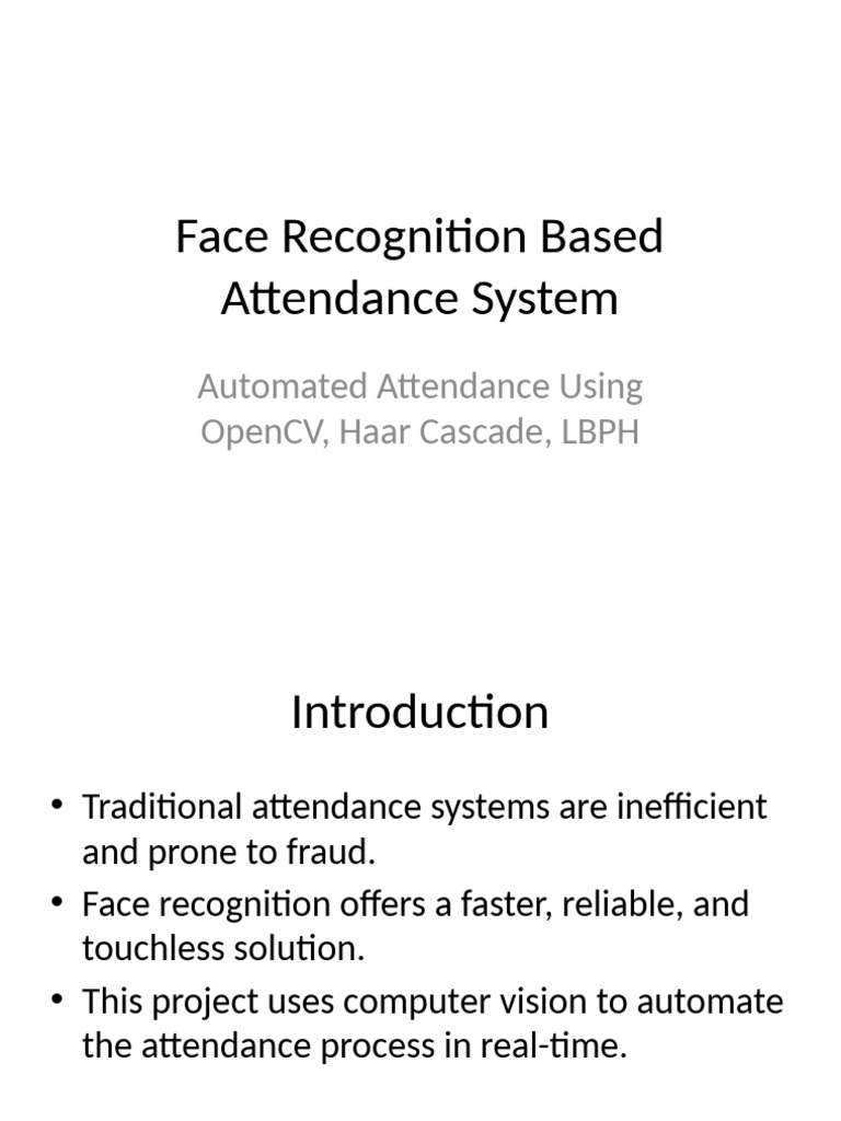 Face Recognition Attendance System Presentation | PDF