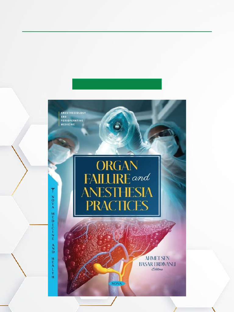 Organ Failure and Anesthesia Practices Full Digital Edition | PDF ...