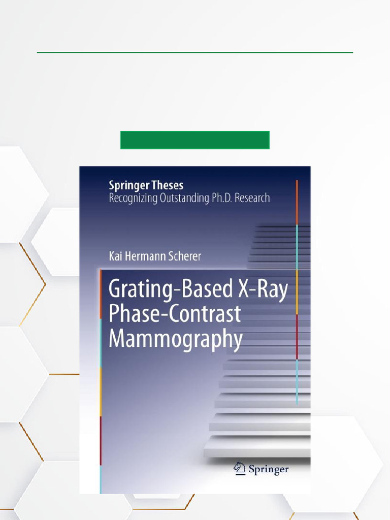 Grating Based X Ray Phase Contrast Mammography Exclusive Download | PDF | Mammography | Medical ...