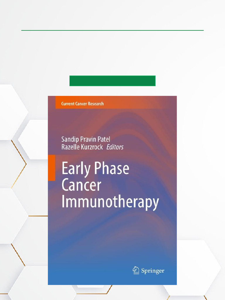 Early Phase Cancer Immunotherapy Official Download Pdf Immune