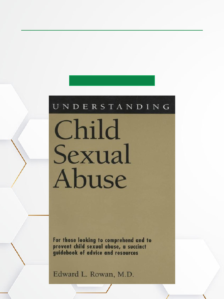 Understanding Child Sexual Abuse Complete Chapter Download | PDF | Pedophilia | Sexual Abuse