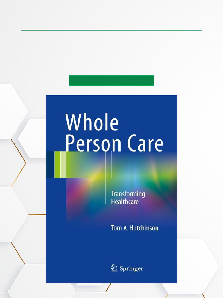 Whole Person Care in Healthcare Reform | PDF | Medicine