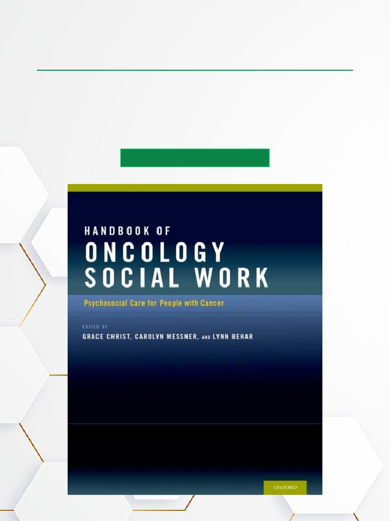 Handbook of Oncology Social Work Psychosocial Care For People With ...