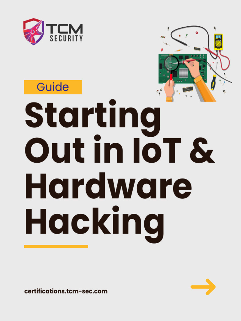 IoT and Hardware Hacking Intro Guide - March 2025 | PDF