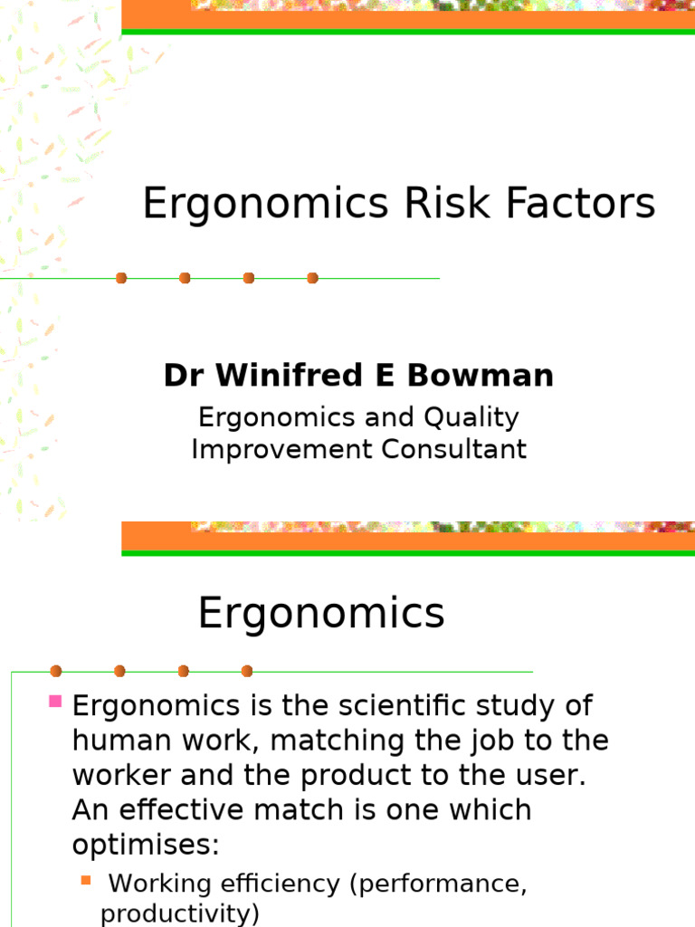Ergonomics Presentation | PDF | Occupational Safety And Health | Risk