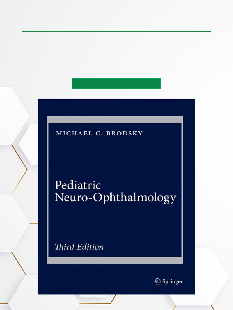 Pediatric Neuro-Ophthalmology Insights | PDF | Diseases And Disorders ...