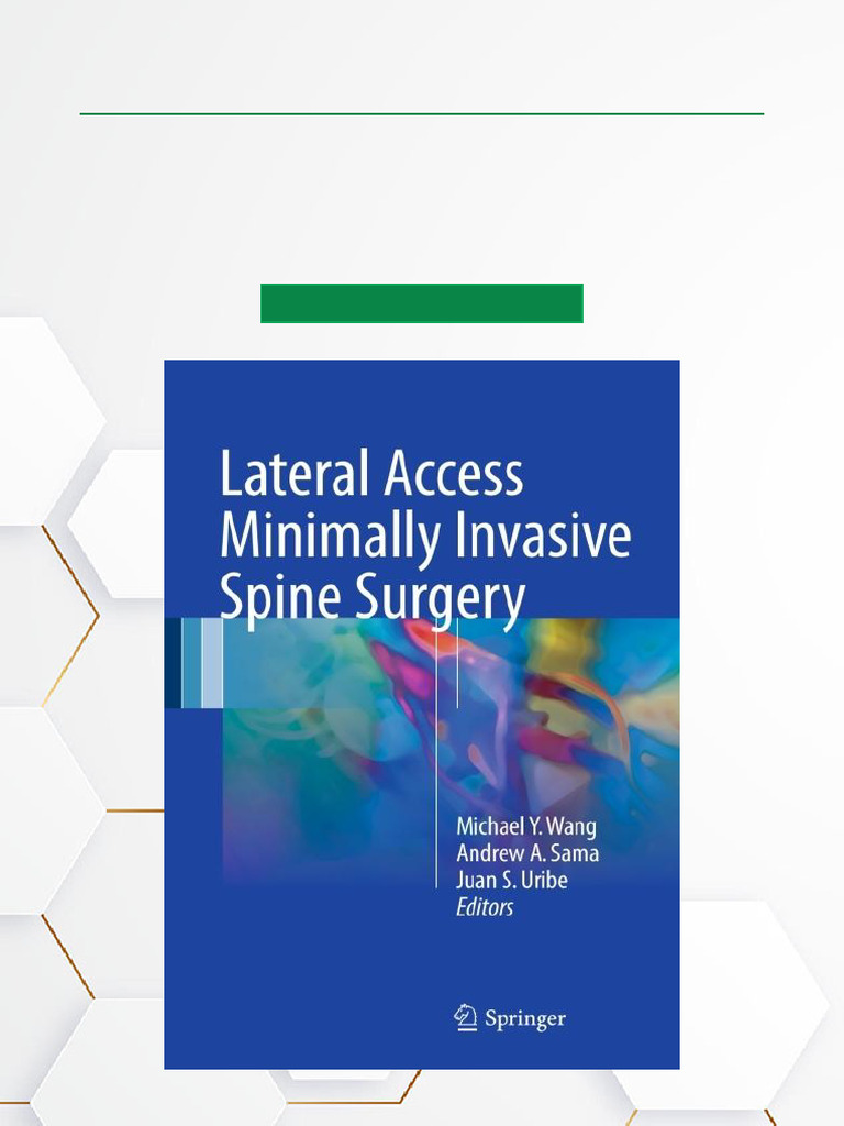 Lateral Access Minimally Invasive Spine Surgery Dropbox Download | PDF ...