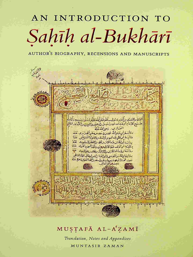 An Introduction To Sahih Al-Bukhari - Mustafa Al-Azami | PDF