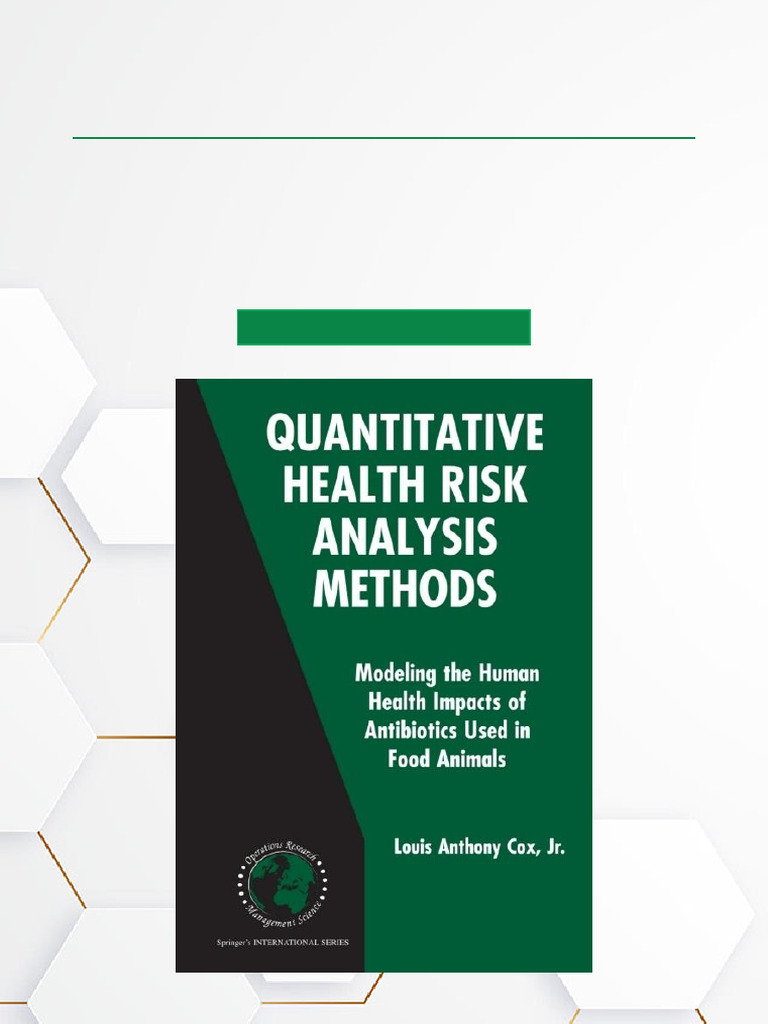 Quantitative Health Risk Analysis Methods Modeling The Human Health ...