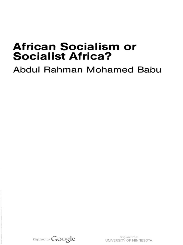 African Socialism or Socialist Africa (Abdul Rahman Mohamed Babu (A.m ...