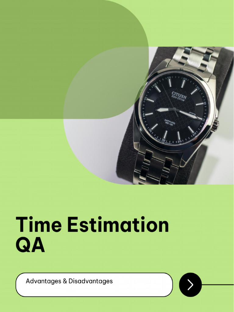 QA Time Estimation Advantages & Disadvantages | PDF