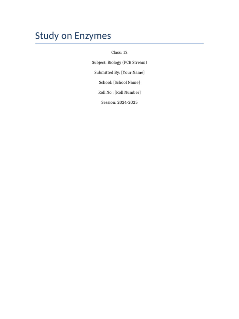 Detailed Study On Enzymes Project | PDF | Enzyme | Enzyme Inhibitor