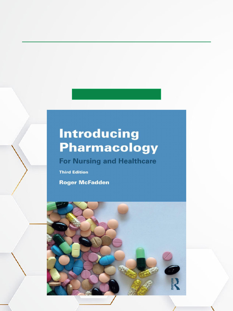 Introducing Pharmacology For Nursing and Healthcare - 3rd Edition ...