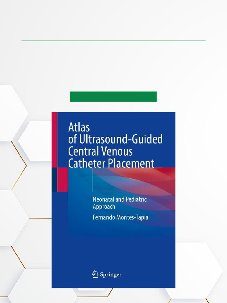 Atlas of Ultrasound Guided Central Venous Catheter Placement Neonatal ...