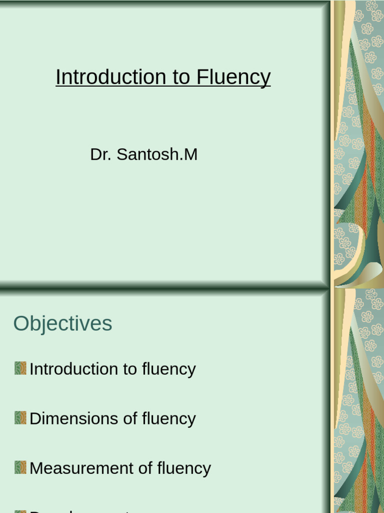Introduction To Fluency | PDF | Fluency | Phonetics