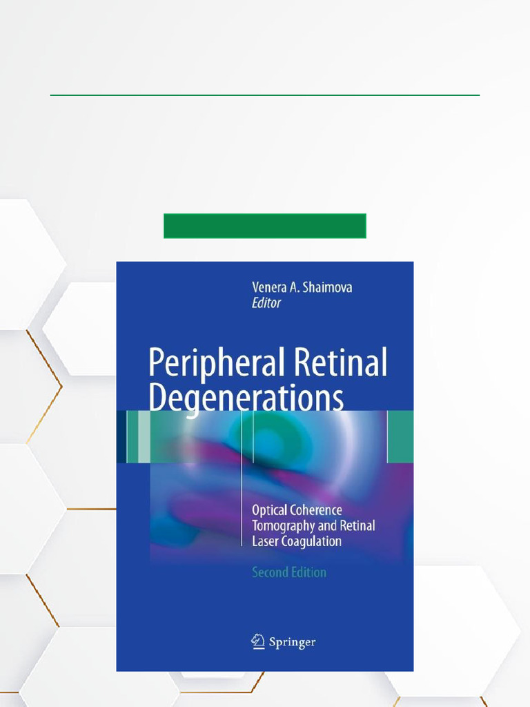 Peripheral Retinal Degenerations Optical Coherence Tomography and ...