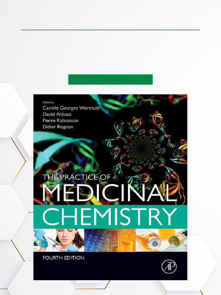 The Practice of Medicinal Chemistry, 4th Edition Full Version Download ...