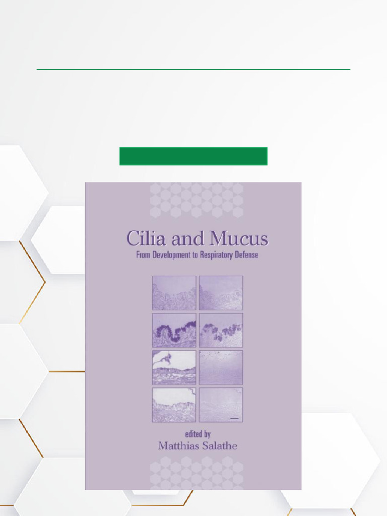 Cilia and Mucus in Respiratory Health | PDF | Mucus | Respiratory Tract