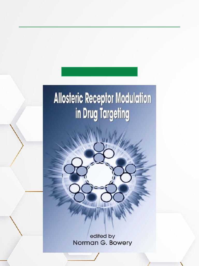 Allosteric Receptor Modulation in Drug Targeting 1st Edition All ...