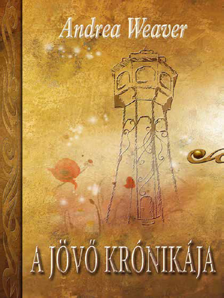 Andrea Weaver - A Jövő Krónikája | PDF
