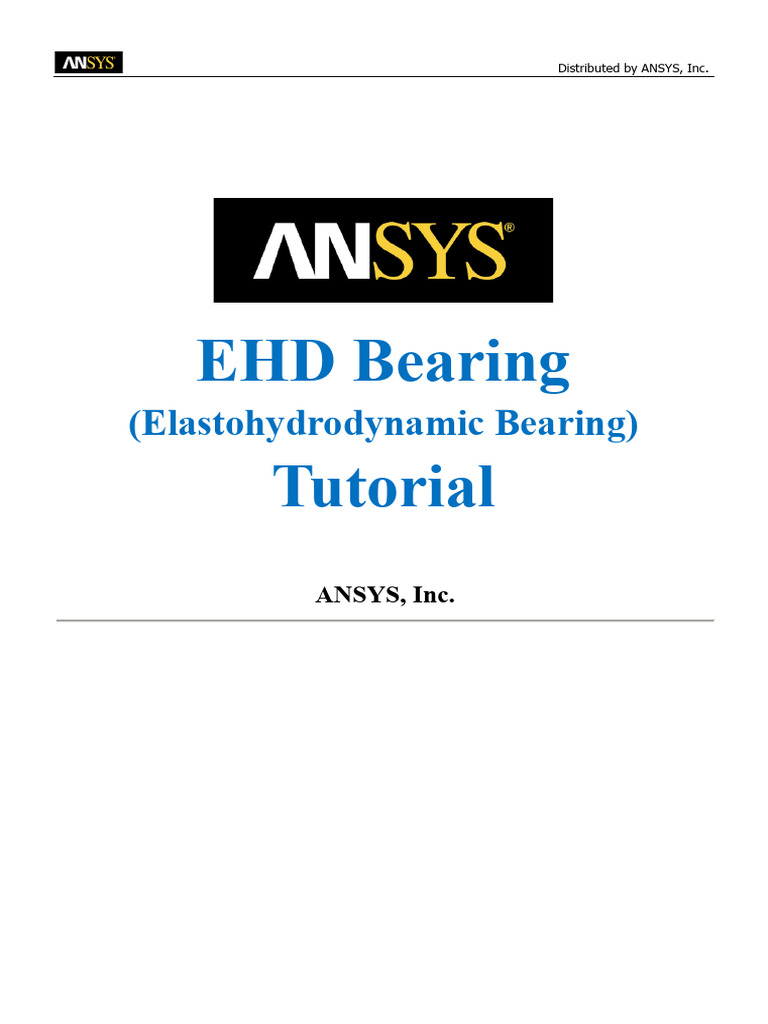 Ansys Motion 2025 R1 EHD Bearing Tutorial | PDF | Mechanics | Classical ...
