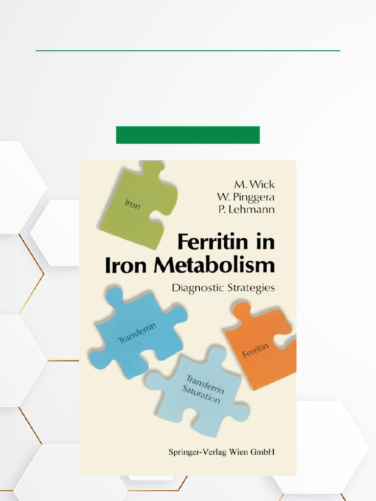 Ferritin's Role in Iron Metabolism | PDF | Iron | Biochemistry