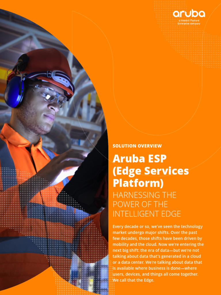 Aruba ESP (Edge Services Platform) Solution Overview | PDF | Computer ...