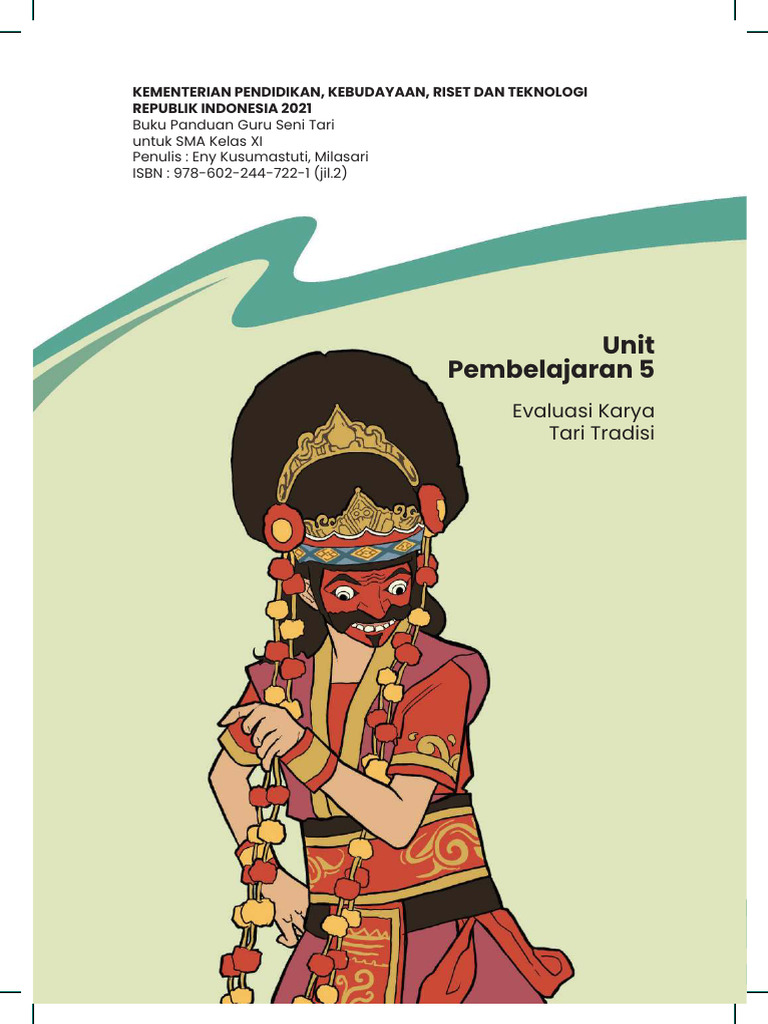 Buku Guru Seni Tari - Buku Panduan Guru Seni Tari _ Untuk SMA Kelas XI Unit Pembelajaran 5 ...