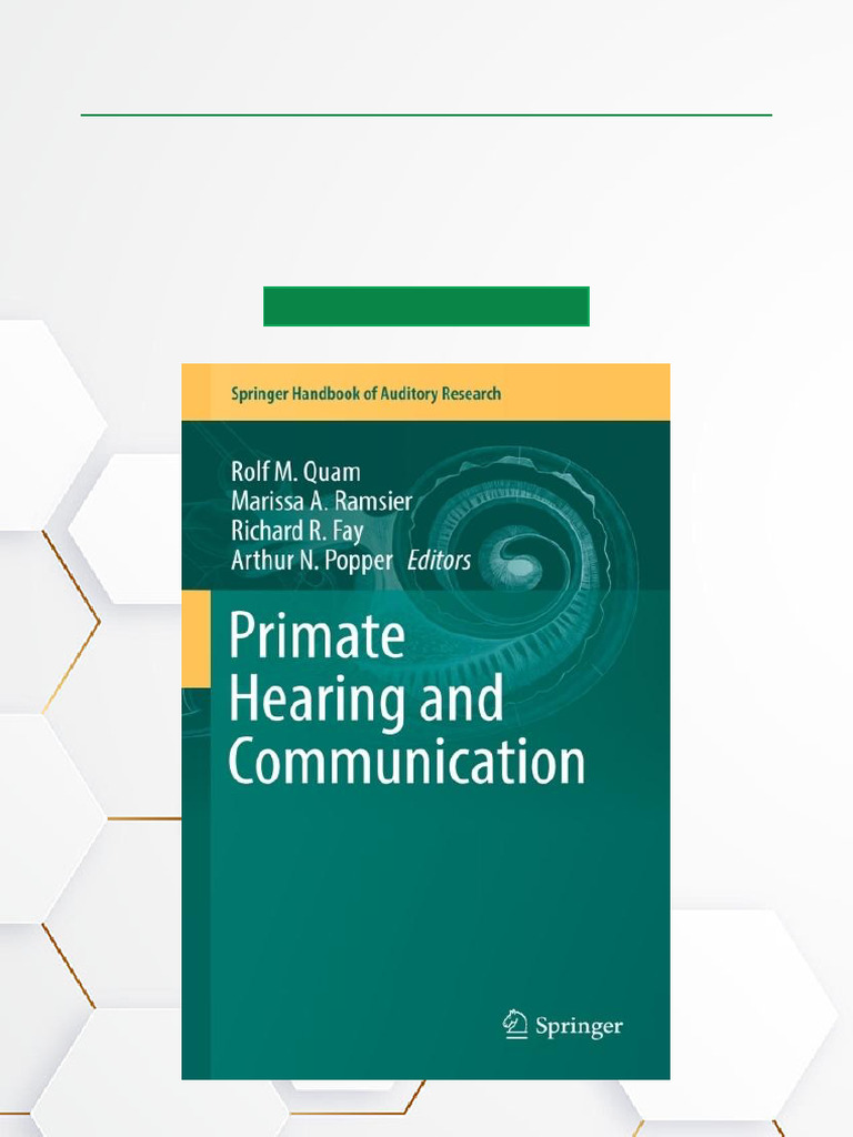 Primate Hearing and Communication Complete eBook Edition | PDF ...