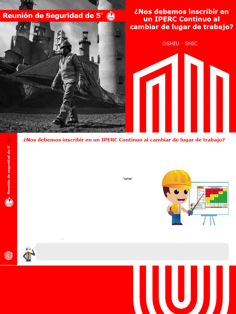 UNACEM Reu. Seg. 5 Minutos - Nos Debemos Inscribir en Un IPERC Continuo Al Cambiar de Lugar de ...