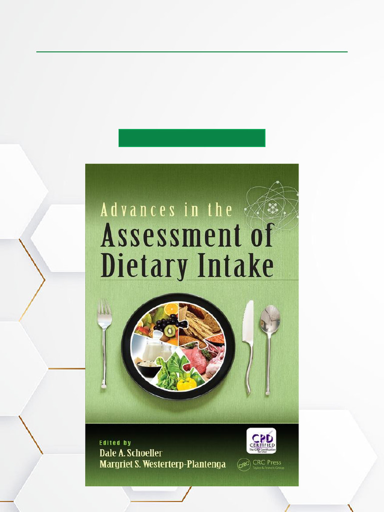 Advances in The Assessment of Dietary Intake., 1st Edition Digital DOCX ...