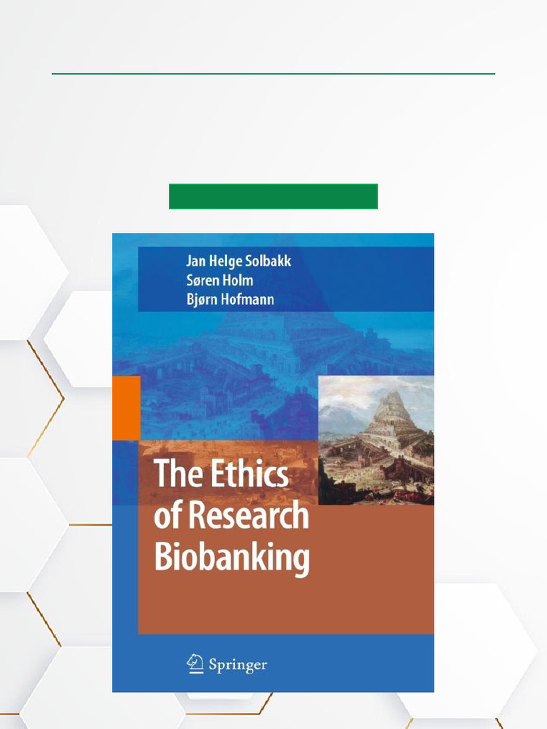 The Ethics of Research Biobanking, 1st Edition Authorized Download ...