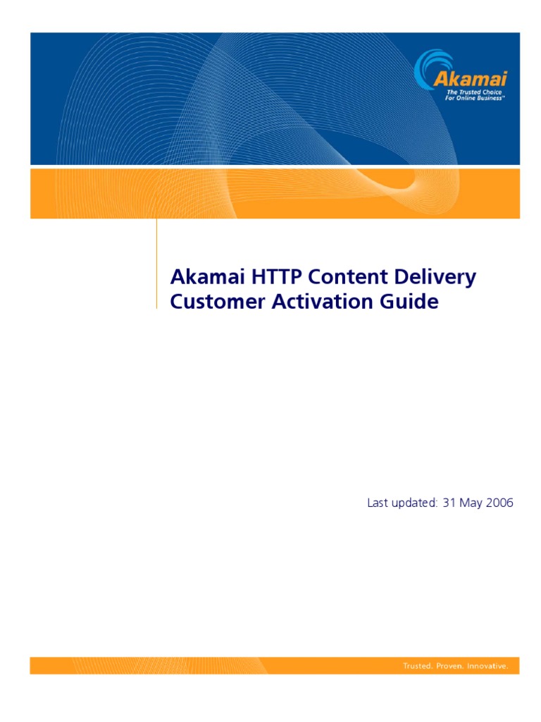 Akamai HTTP Content Delivery Customer Activation Guide | PDF | Load ...