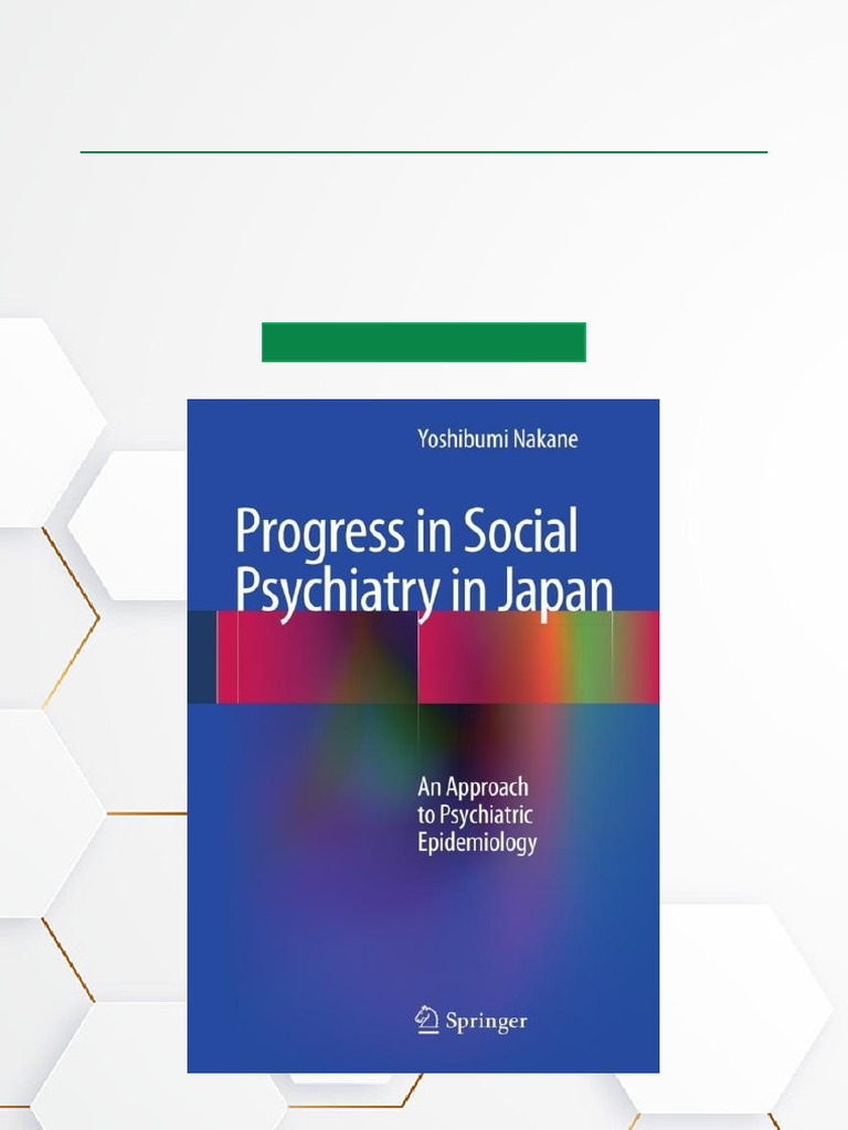 Progress in Social Psychiatry in Japan An Approach To Psychiatric ...