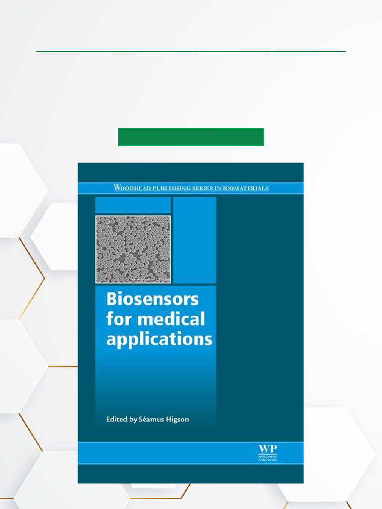Biosensors For Medical Applications Entire PDF Ebook | PDF | Biosensor | Biomaterial