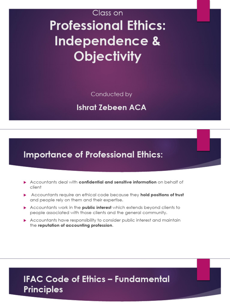 Professional Ethics - Independence & Objectivity | PDF | Confidentiality | Audit