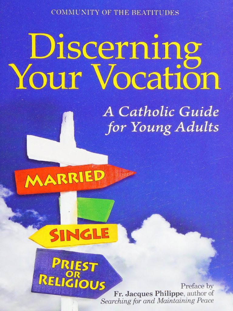 Catholic Guide to Vocational Discernment | PDF