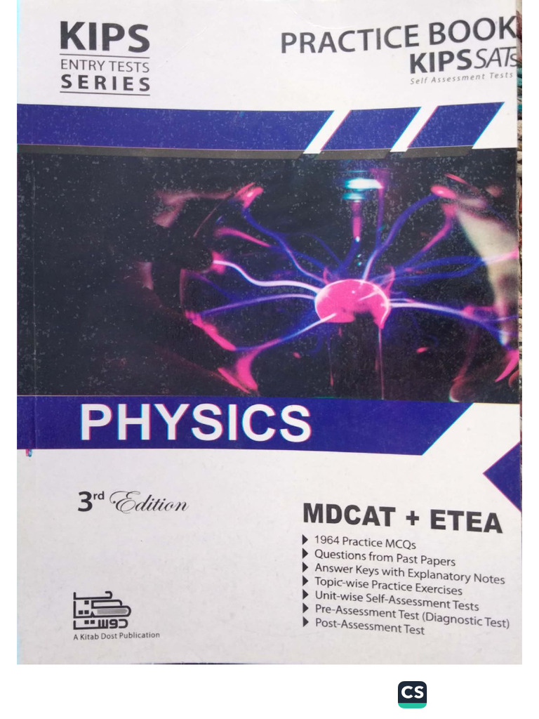 KIPS (Practice Book) - Physics (2023) - Mdcat Aspire Avenue | PDF